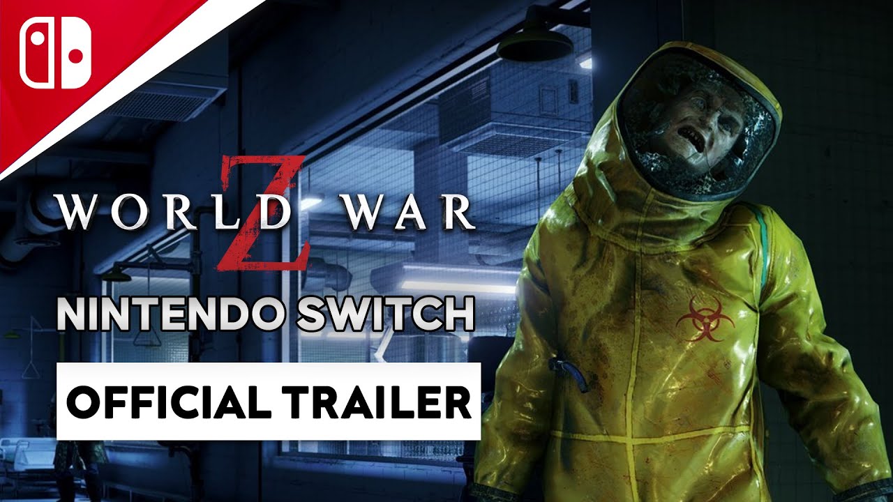 World War Z envahit la Nintendo Switch 🧟 Official Trailer - YouTube