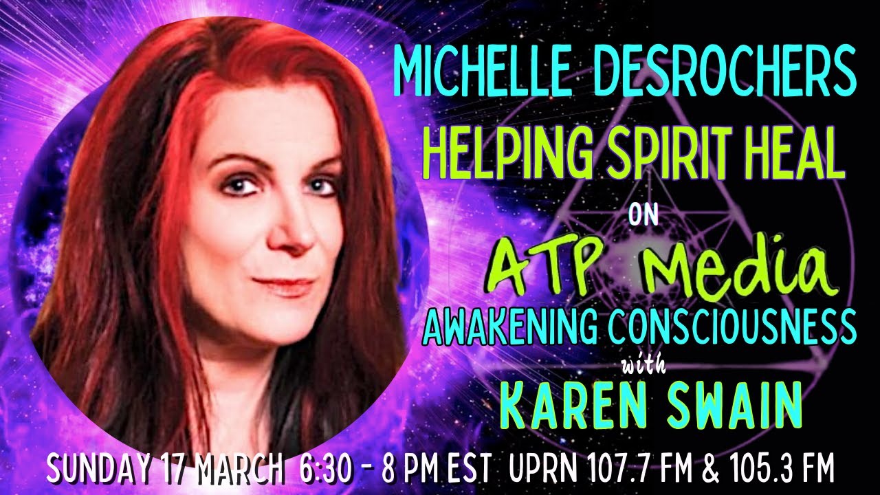 ATP Media - Michelle Desrochers - Helping Spirit Heal - YouTube