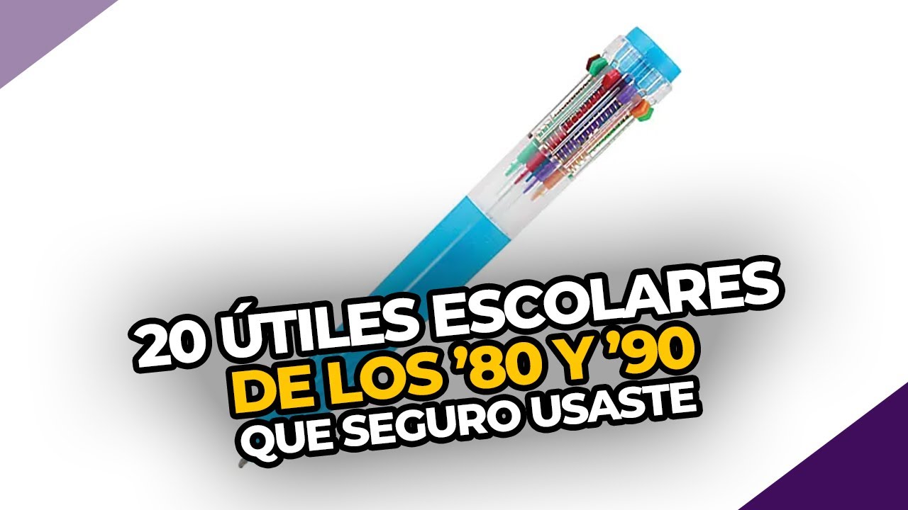 20 ÚTILES ESCOLARES de los '80 y los '90 que seguro usaste | PERDÓN ...