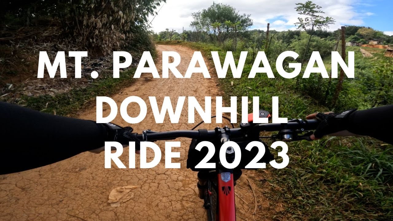 Mt. Parawagan Dowhill 2023 - Full Descend - YouTube