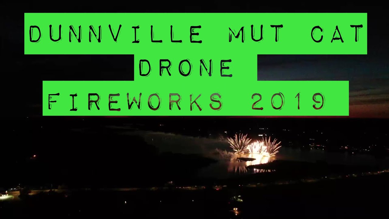 Dunnville FIREWORKS 2019 - Mudcat Festival - YouTube