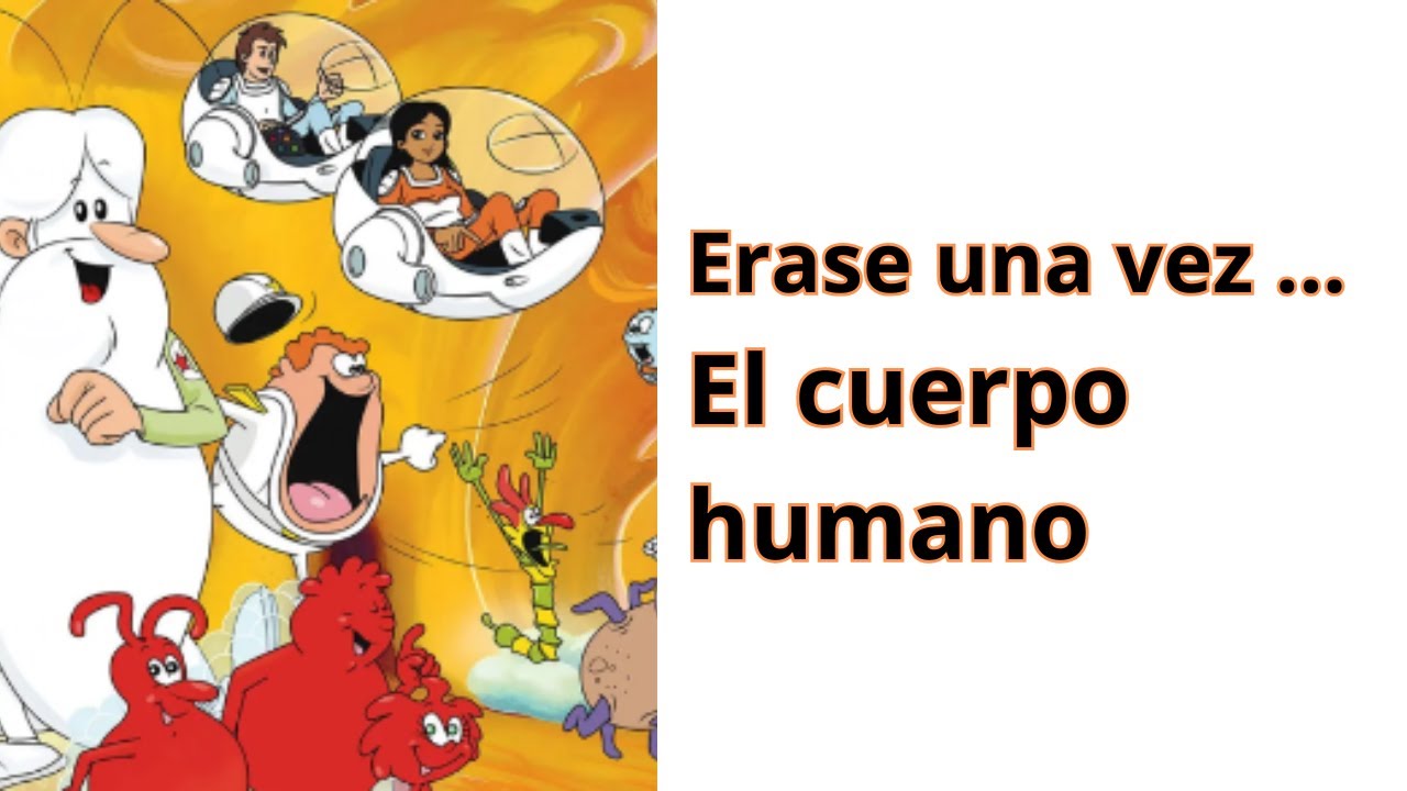 15.- Érase una vez el cuerpo humano - La Digestión | Serie Completa en ...