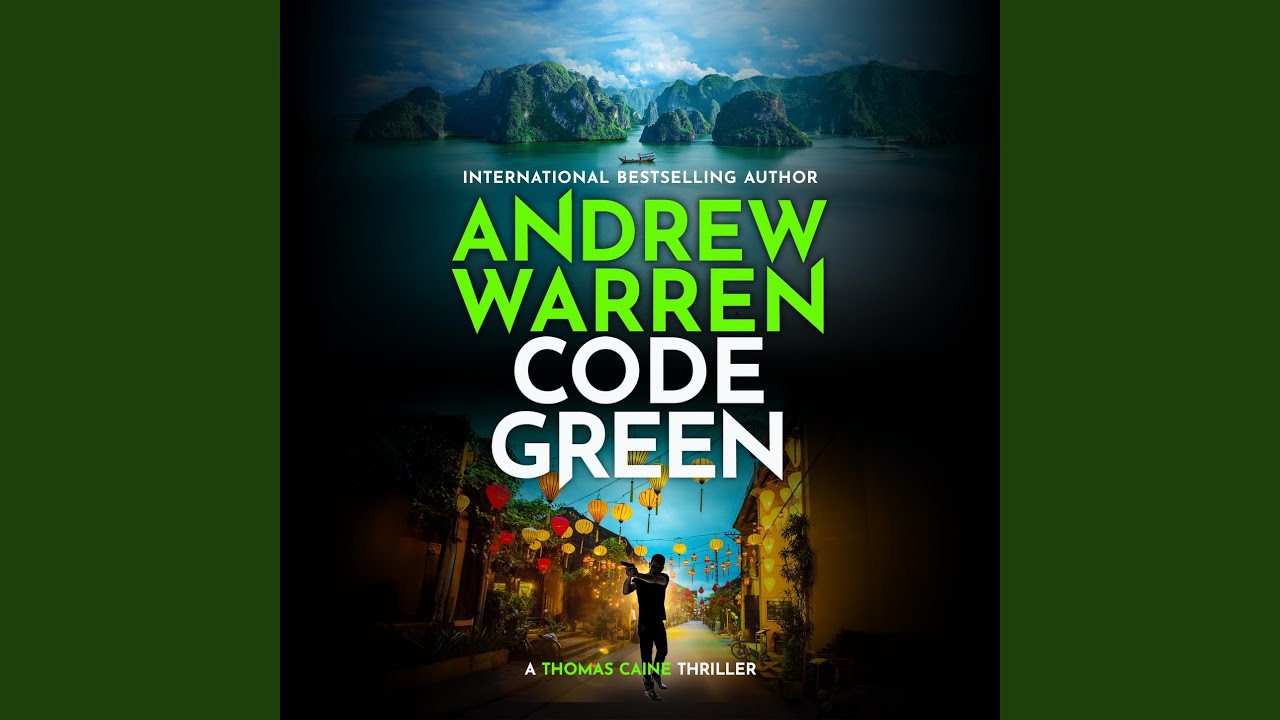 Chapter 158 - Code Green - A Thomas Caine Thriller, Book 4 - YouTube