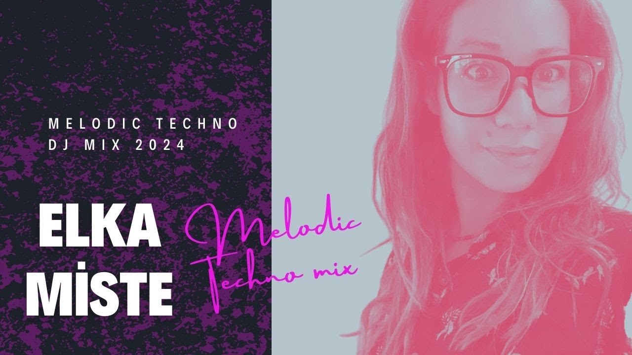 Elka Miste - Melodic Techno DJ Mix | Bali Based DJ Producer - YouTube