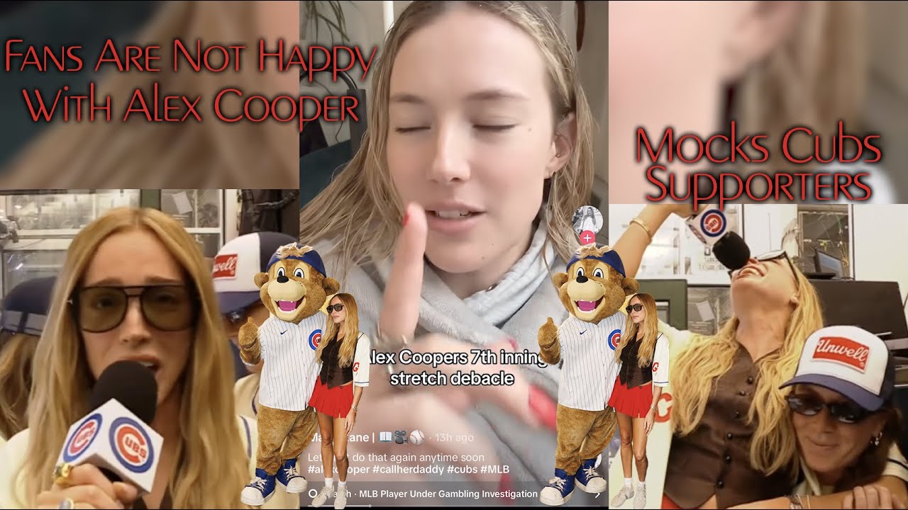 ALEX COOPER MOCKS CUBS TRADITION... Fans Are Not Happy - YouTube