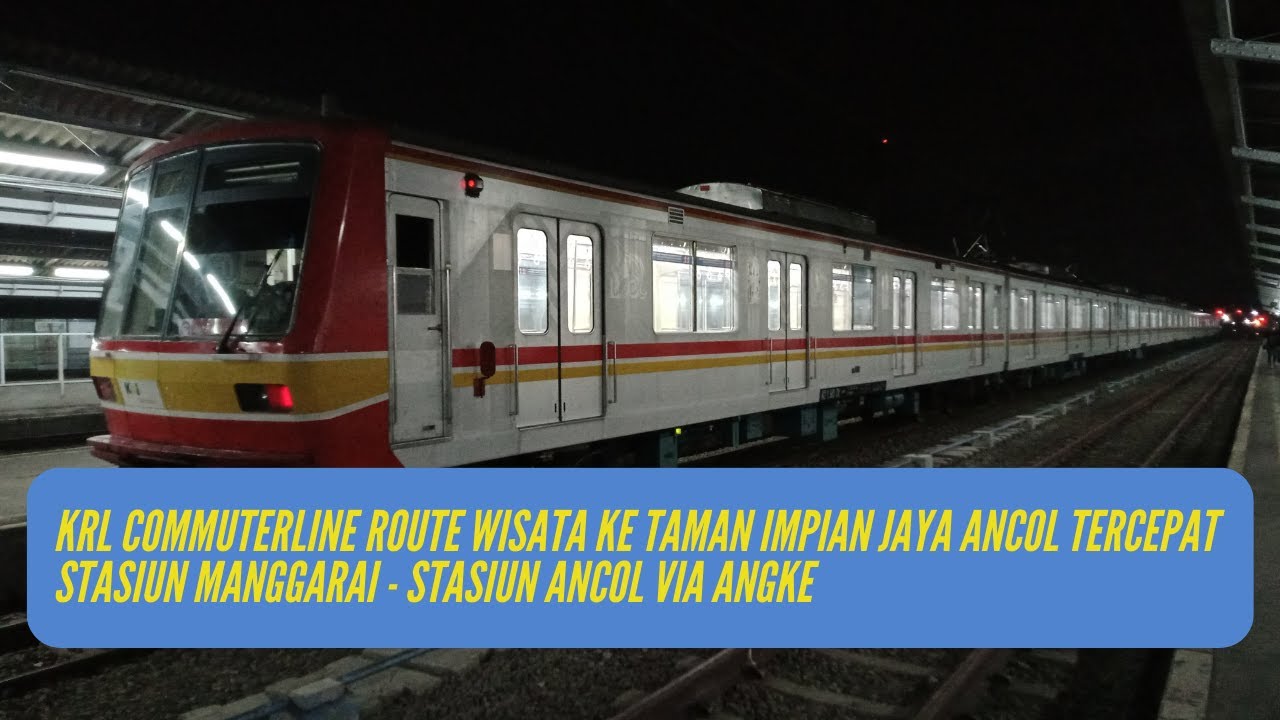 TIPS Paling Praktis & Cepat Wisata ke Ancol dari St. Manggarai dengan ...