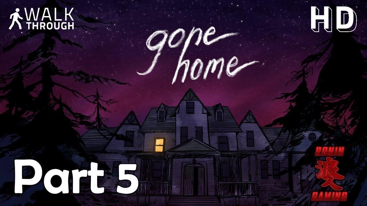 Gone Home Gameplay Walkthru Part 5 (PC) 720P - YouTube
