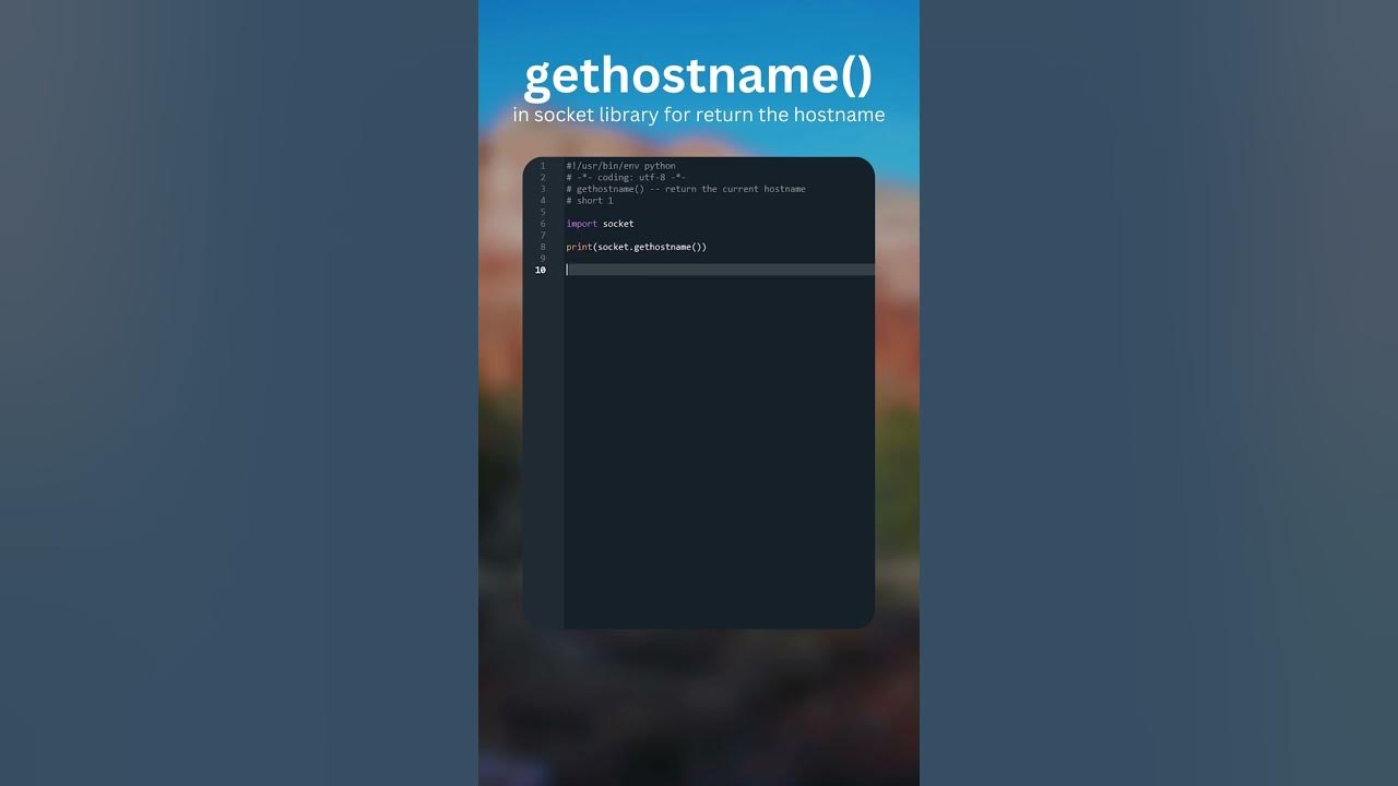 python socket - gethostname() - YouTube