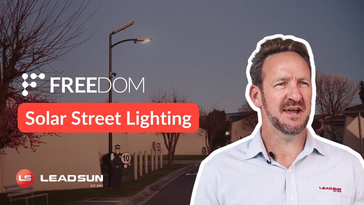 Freedom Solar Street Lighting | Leading the Way - YouTube
