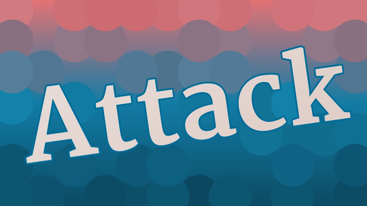 ATTACK pronunciation • How to pronounce ATTACK - YouTube