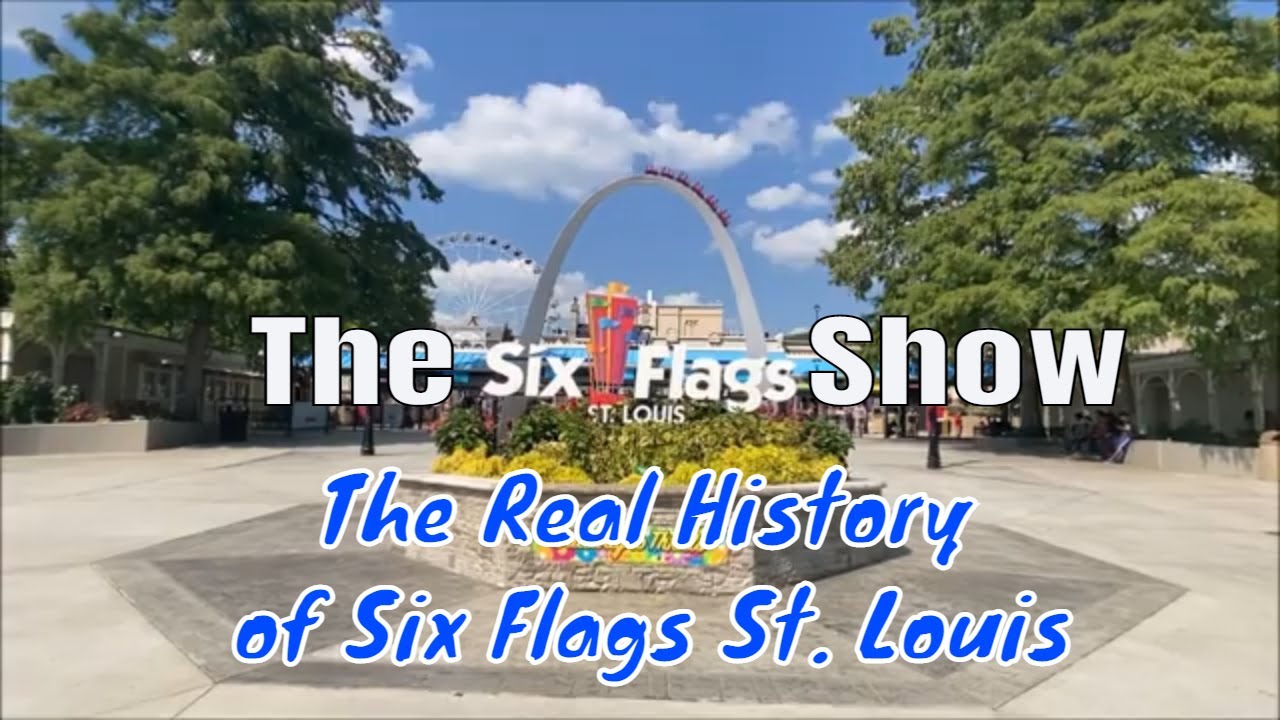 The Six Flags Show: The Real History of Six Flags St.Louis - YouTube