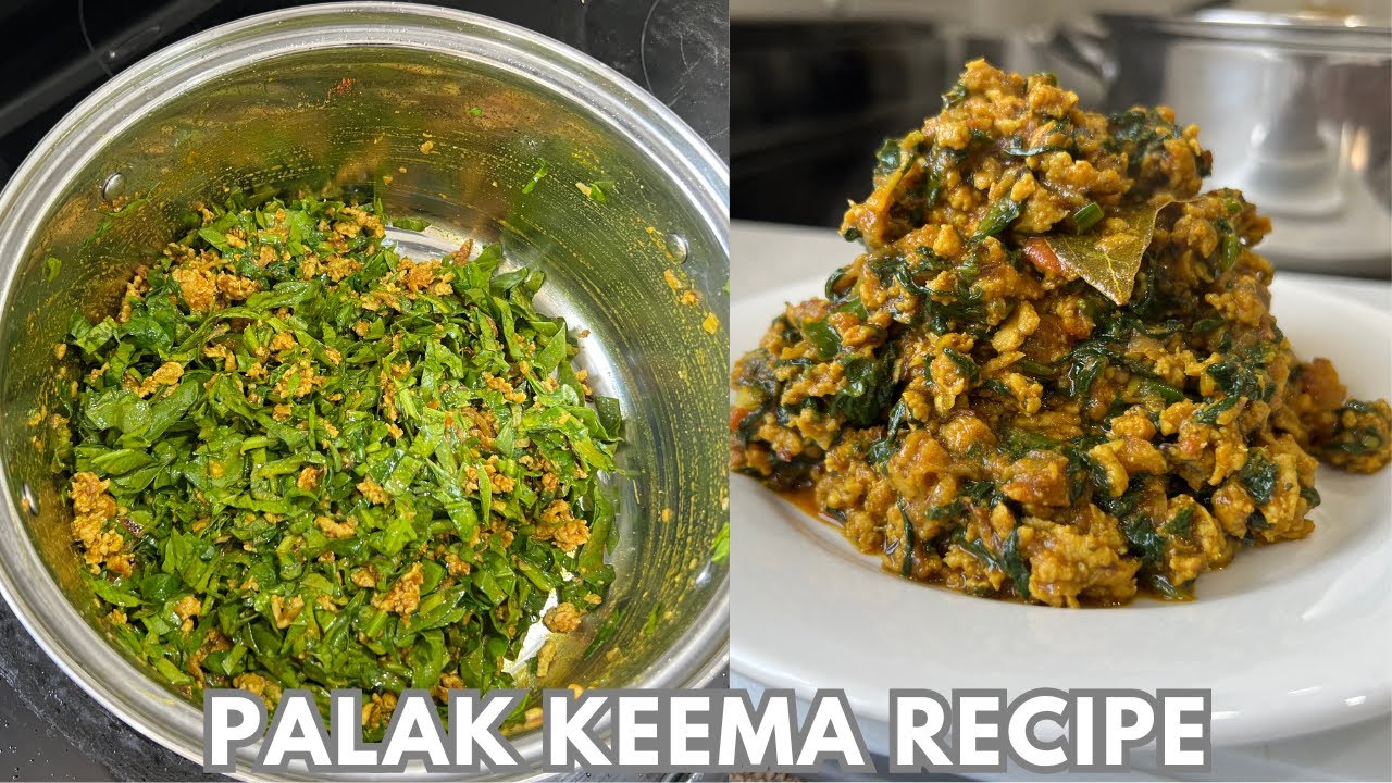 Palak Keema Recipe | पालक कीमा रेसिपी | Chicken Keema Palak | Keema ...
