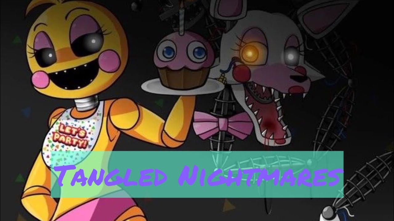 “Tangled Nightmares” - FNaF Mangle song (official) - YouTube