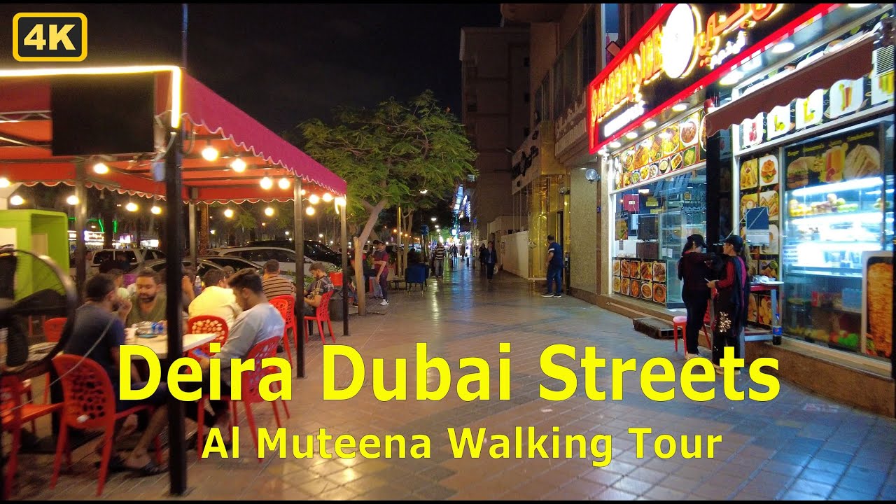 Deira Dubai Streets | Al Muteena Evening [4K] Walking Tour - YouTube