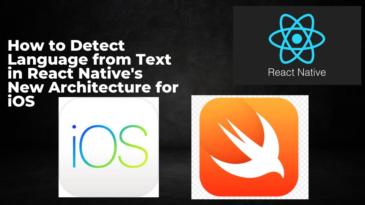 How to Detect Language from Text in React Native's New Architecture for ...