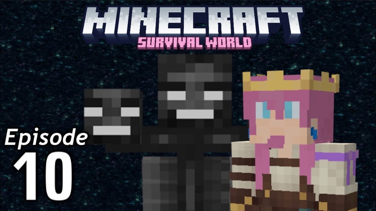 Withering Heights | Minecraft Survival | Ep 10 | - YouTube