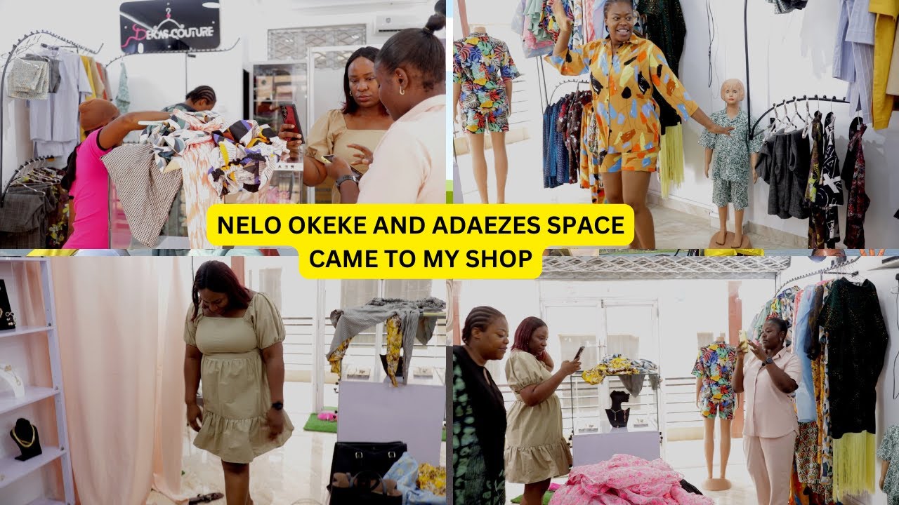 NELO OKEKE AND ADAEZE SPACE CAME TO MY SHOP AND SPENT PLENTY MONEY ...