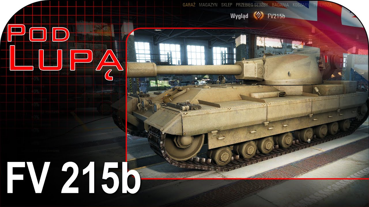 FV 215b - brytyjska flegmatyczna precyzja - pod lupą - World of tanks ...