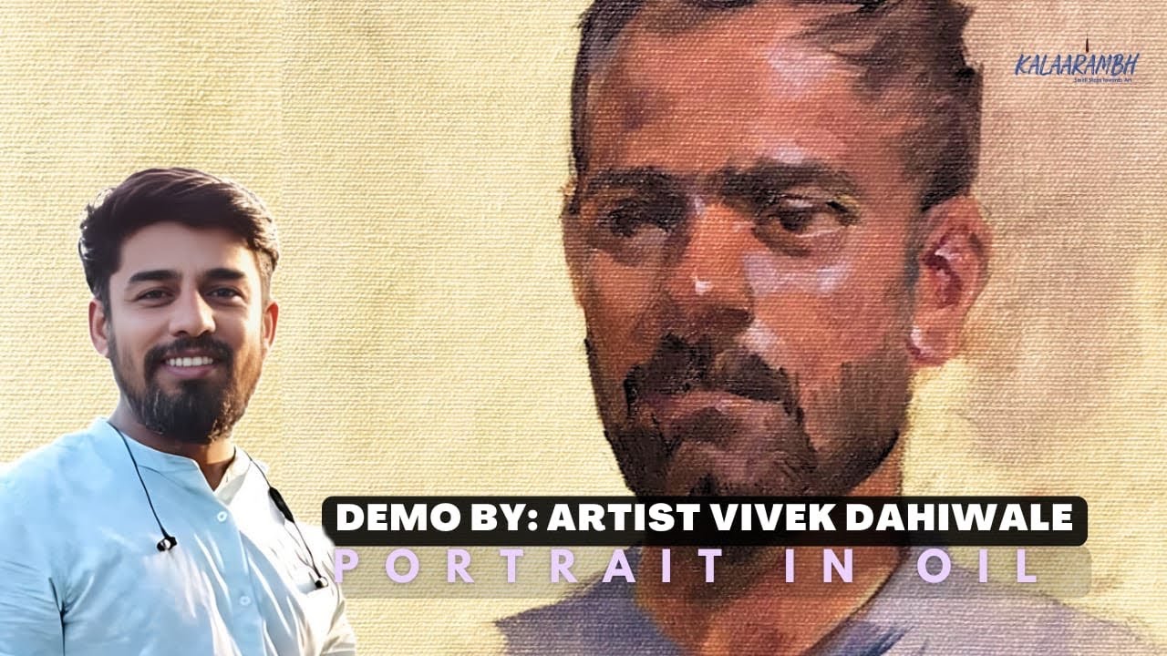 Artist vivek oil colour portrait demo \ kalaarambh free demonstration ...