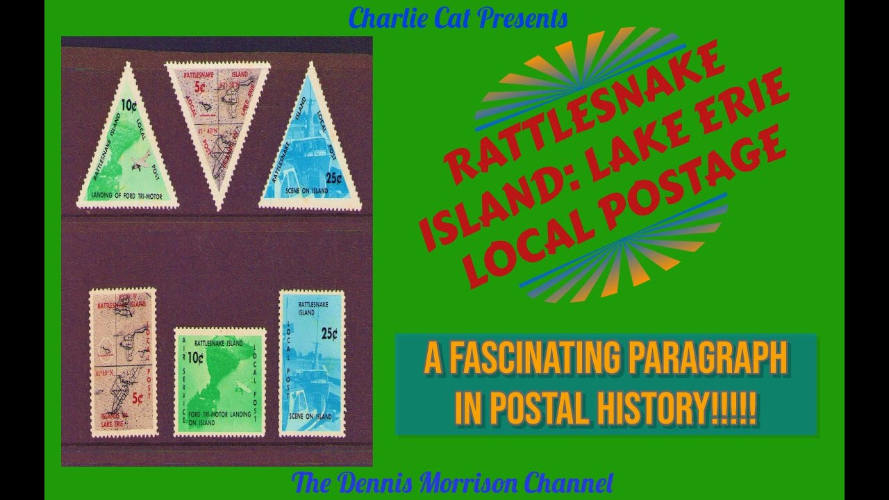 LOCAL POSTAGE STAMPS OF RATTLESNAKE ISLAND IN LAKE ERIE - YouTube