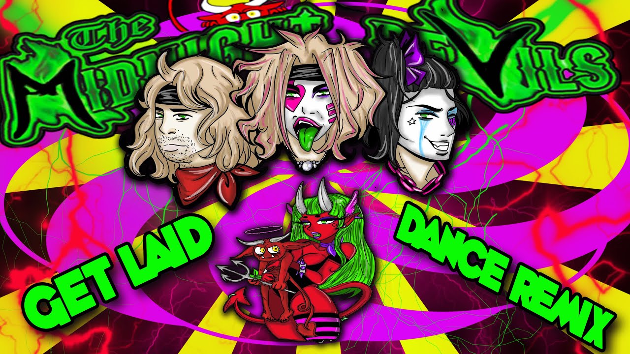 The Midnight Devils - Get Laid (Dance Remix) - OFFICIAL VIDEO - YouTube