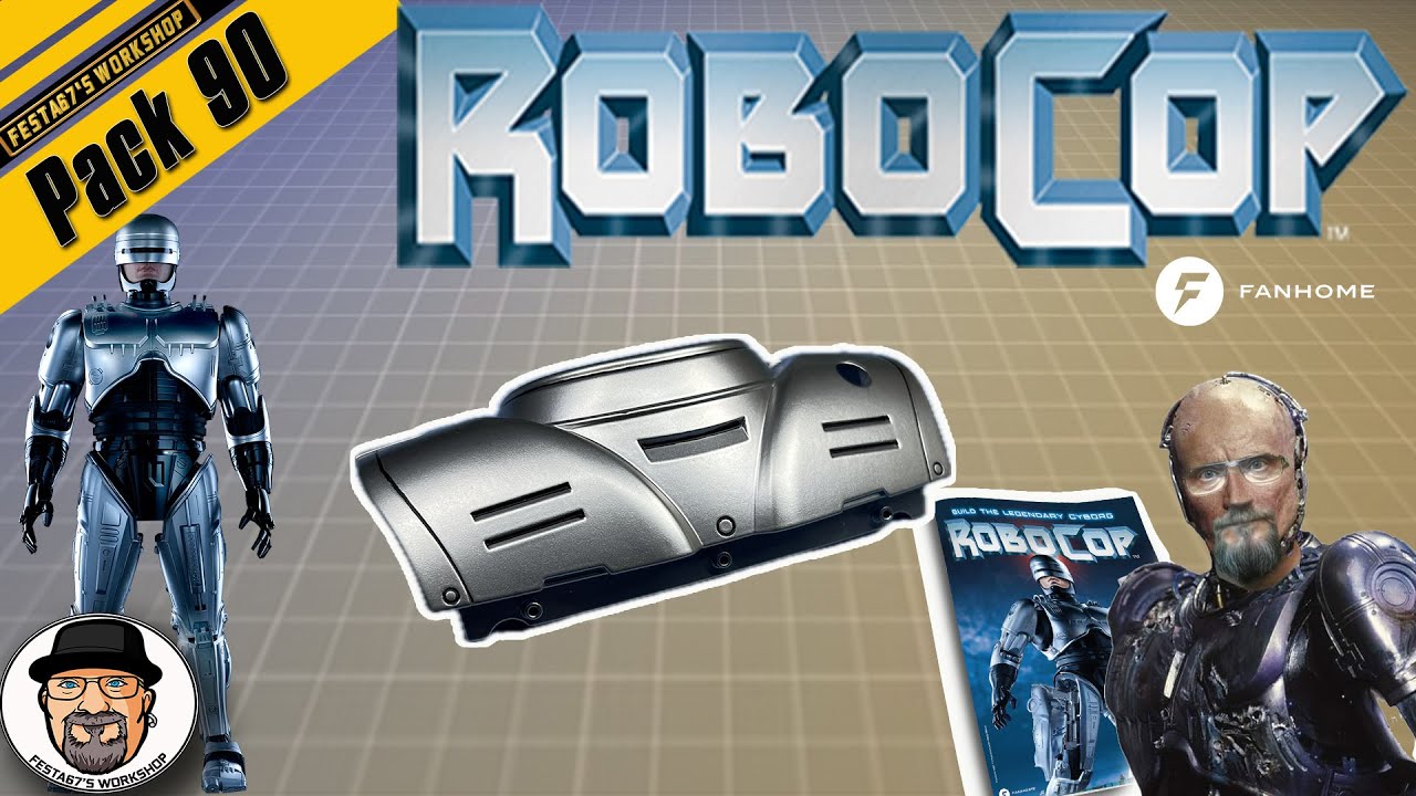 BUILD The Legendary CYBORG ROBOCOP - Fanhome - 1:3 Scale - Pack 90 ...