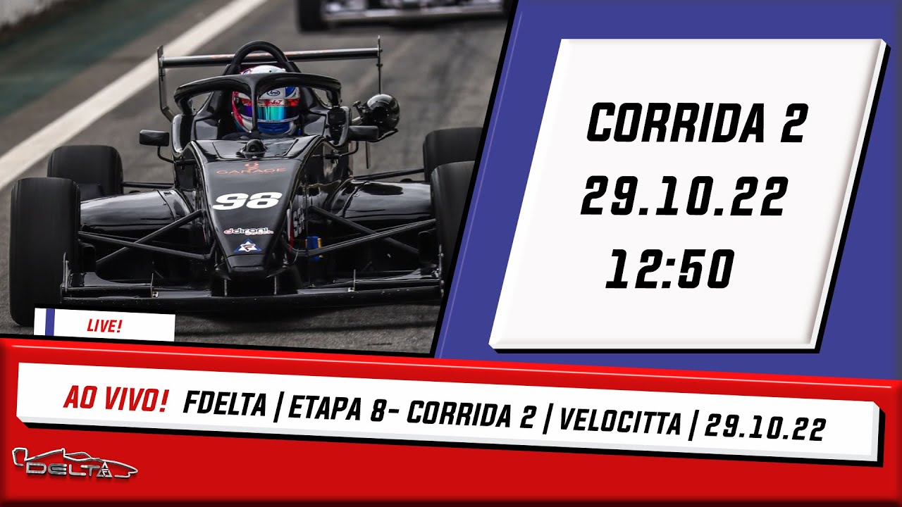 AO VIVO! FÓRMULA DELTA | ETAPA 8 - CORRIDA 2 | VELOCITTA | 29.10.22 ...