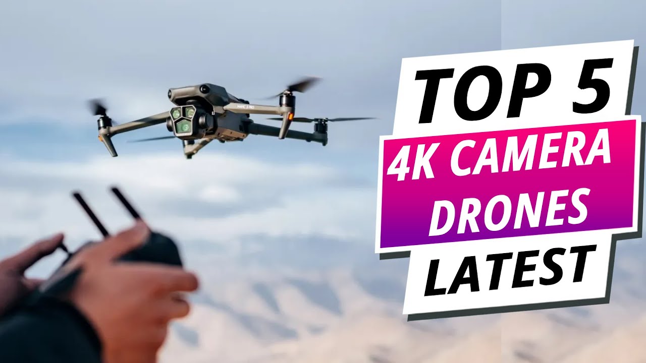 Top 5 Best 4K Camera Drones for Cinematic Footage 2024 - YouTube