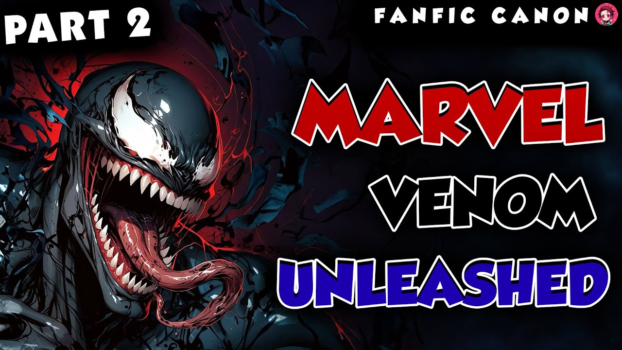 Marvel Venom Unleashed Part 2 - YouTube