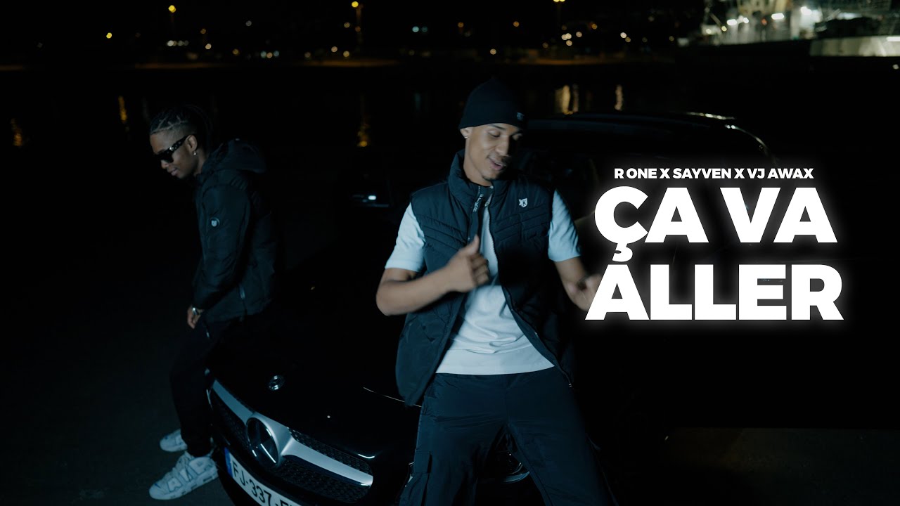 Vj Awax x R One x Sayven - Ça va aller (Run Hit) - YouTube