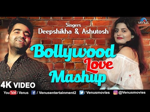 Deepshikha & Ashutosh  | Love Mashup - 4K Video | Bahut Pyar Karte | Hindi Romantic Songs