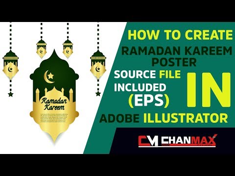 How To Create A Ramadan Kareem Poster l Adobe Illustrator l Chanmax Designers