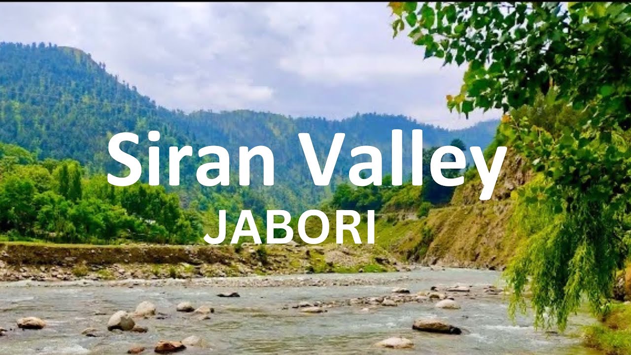 Visit to Siran Valley Mansehra / Jabori / beautiful Place - YouTube
