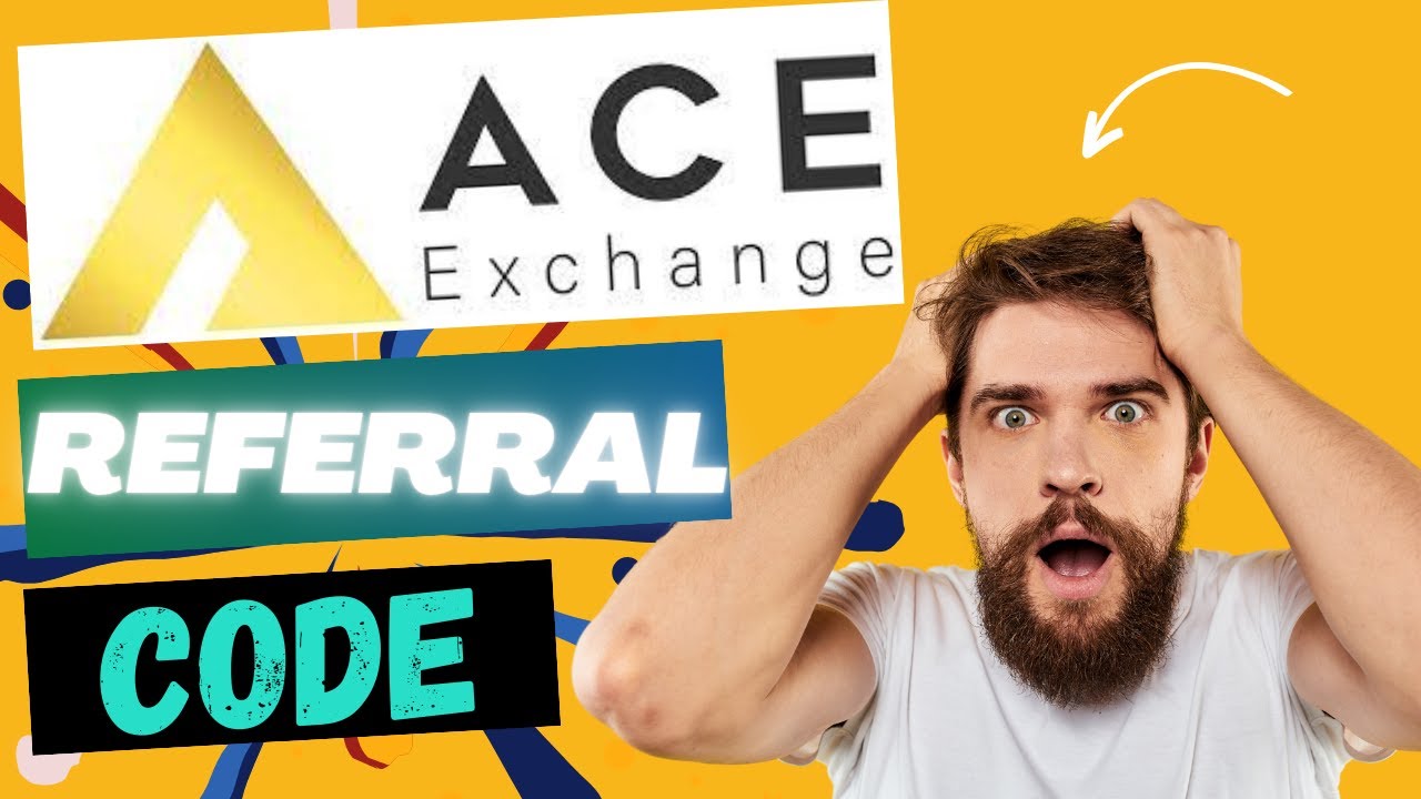 Ace Exchange Invitation Code - Get Kickback On Fee - YouTube