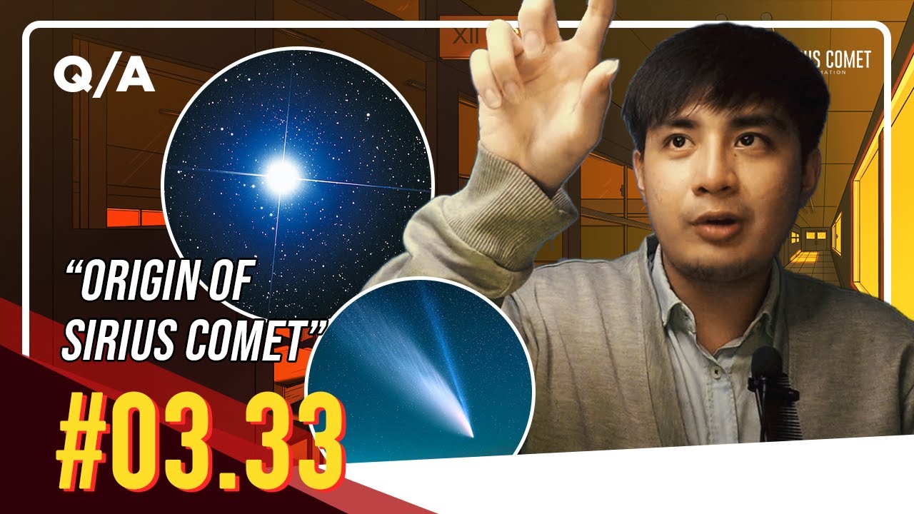 "THE ORIGIN! ASAL USUL NAMA SIRIUS COMET" | Love Letter - 2023 | Q/A Conference Eps.03.33 - YouTube