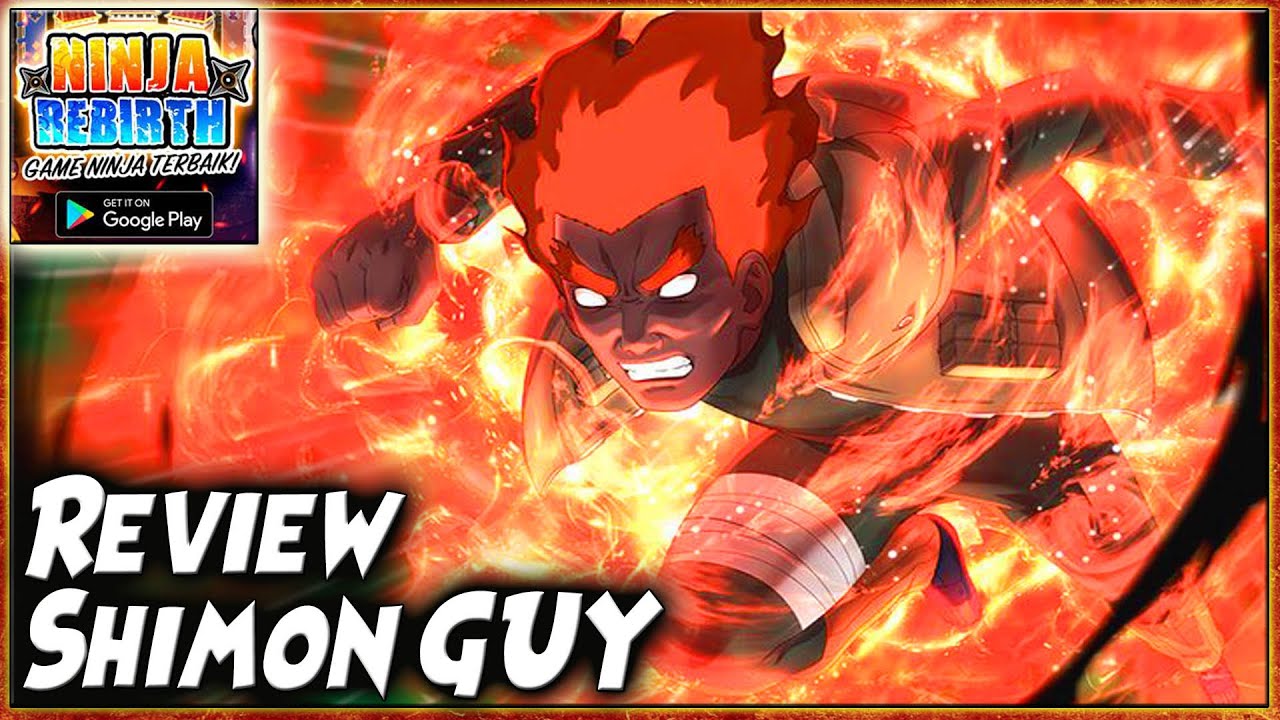 Review SHIMON GUY [8th Gate Open] Sakit Bener DamageNya!! 🔥 NARUTO ...