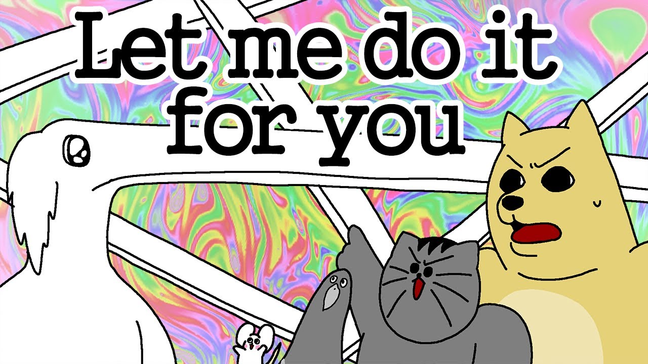 【珍獣の仲間たち】Let me do it for you - YouTube