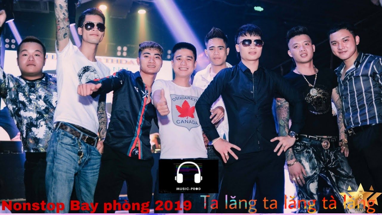 Nhạc bay phòng siêu phẩm 2019 - Dân chơi nghe phát biết nhạc gì ngay ...