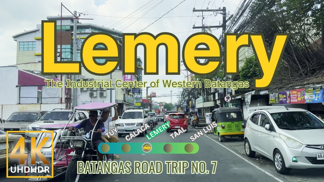 LEMERY Batangas Road Trip No. 7 | The Urban Center of Western Batangas ...