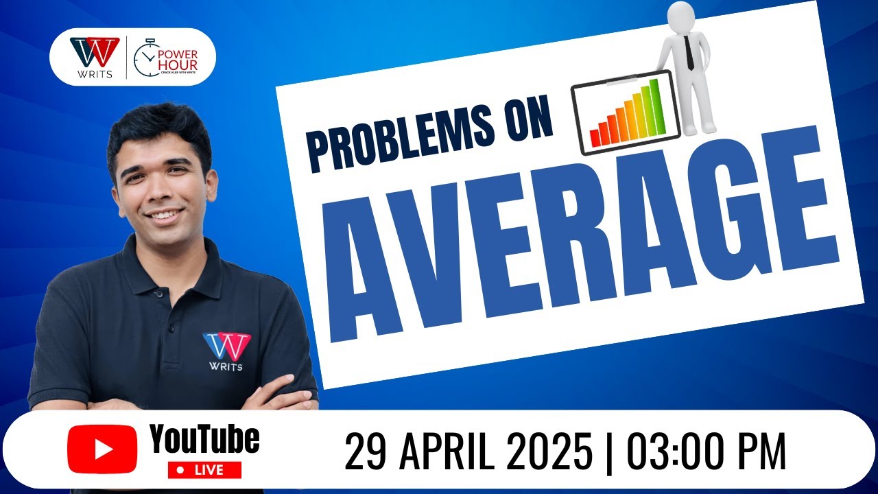 AVERAGE | QUANTITATIVE APTITUDE | WRITS | KLEE | CUSAT 2025 | LIVE #28 - YouTube