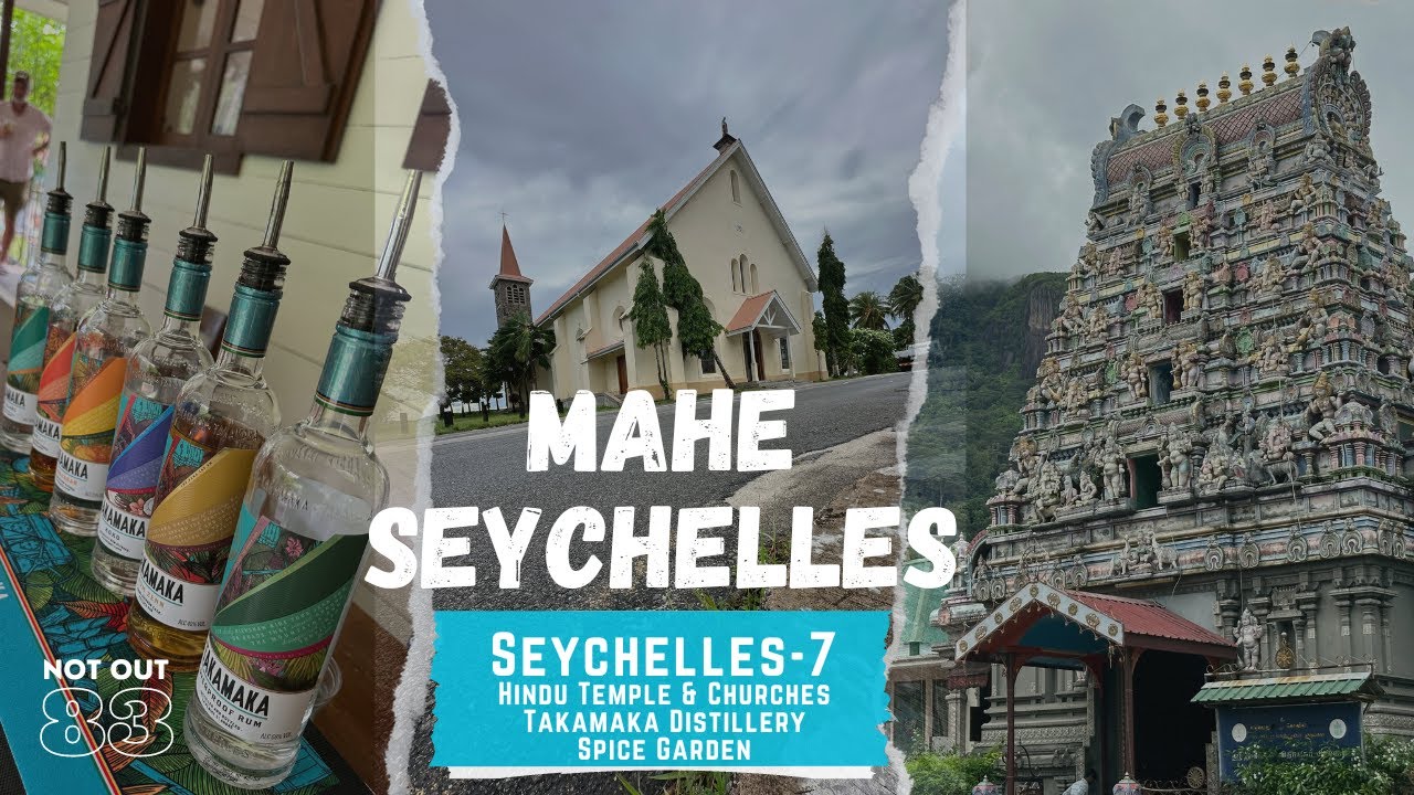 Seychelles 7: Mahe Island | Hindu Temple | Takamakka Rum Distillery ...