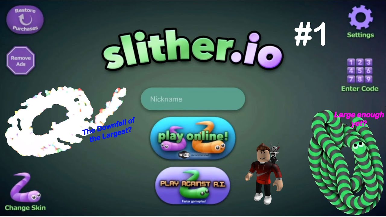 Game On: Slither.io Gameplay #1 - YouTube