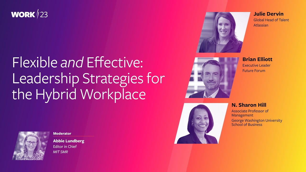 Flexible and Effective: Leadership Strategies for the Hybrid Workplace ...