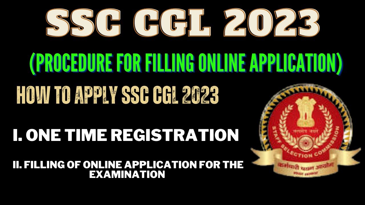 how to fill ssc cgl form 2023 | SSC CGL ONLINE FORM FILLING| OTR ...