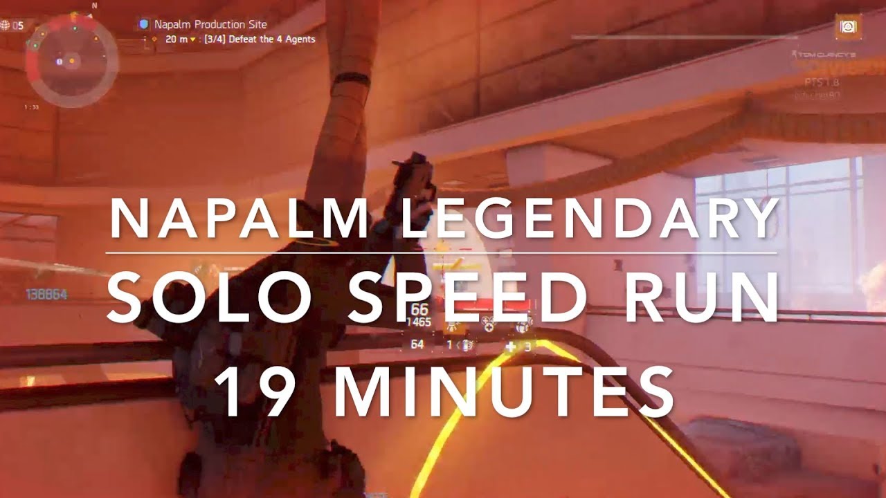 The Division - NAPALM SOLO LEGENDARY 19 MIN. SPEED RUN - classified ...