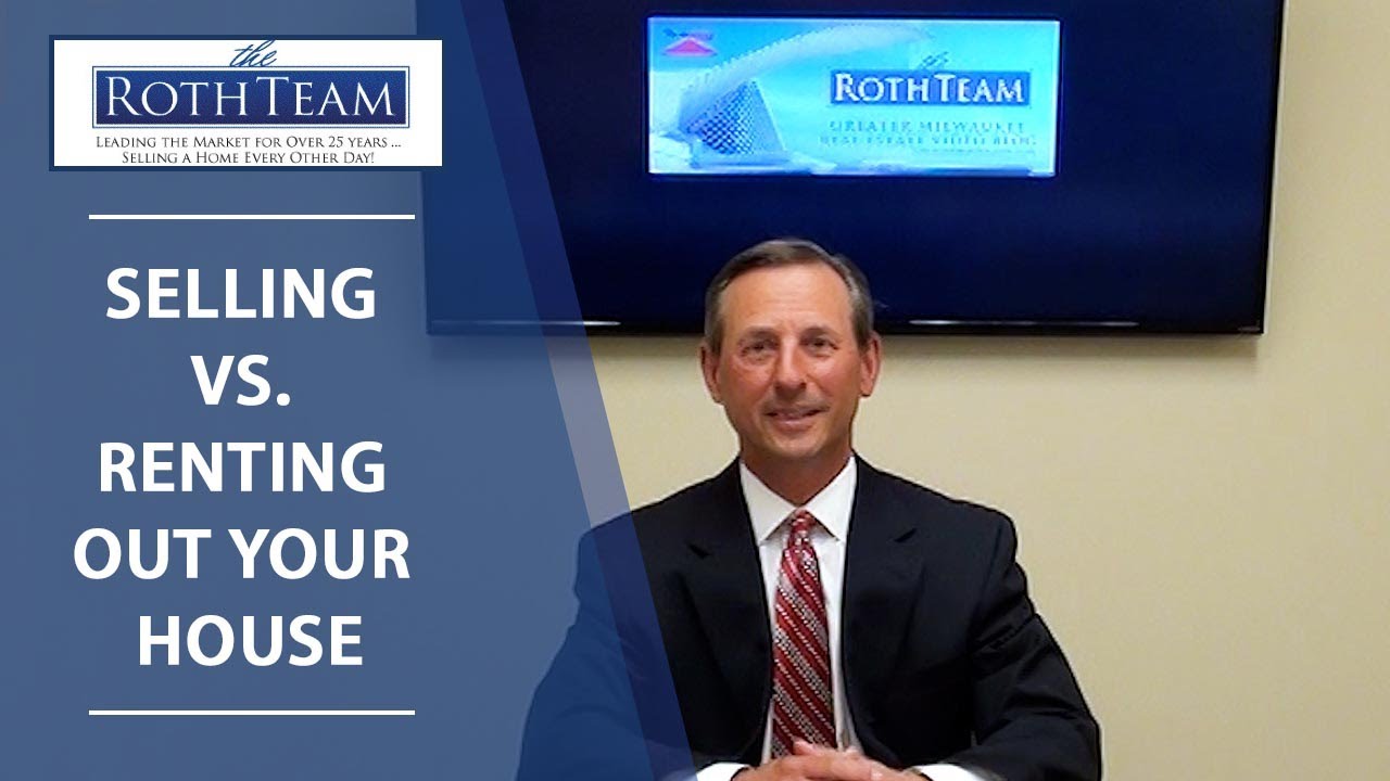 Should You Sell or Rent Out Your House? - YouTube