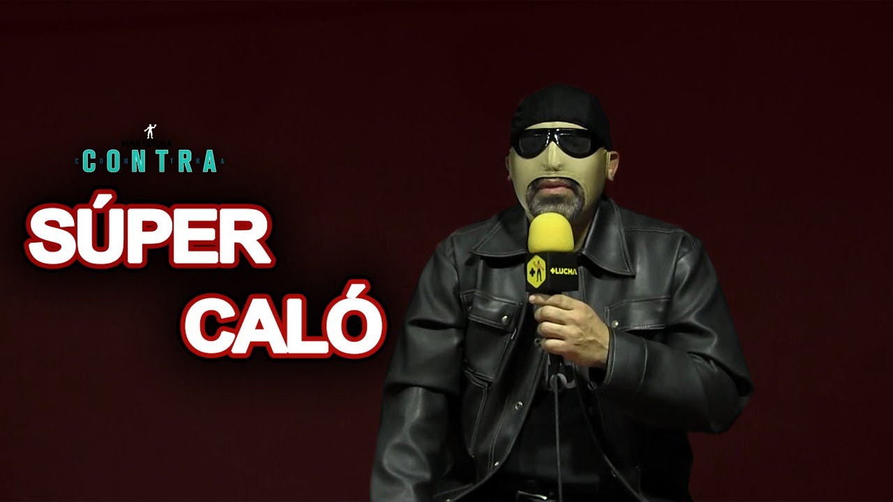 Súper Caló | Más Lucha Contra Episodio 95 #QuédateEnCasa - YouTube