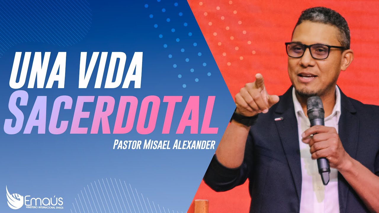 Pastor Misael Alexander - Una Vida Sacerdotal - - YouTube
