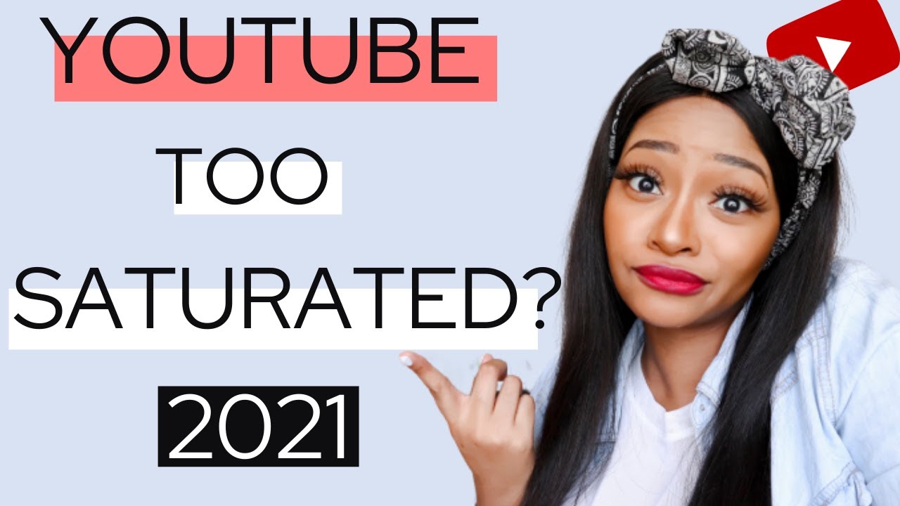 Too Late To Start YouTube in 2021? Honest Answer Big YouTubers Won't ...