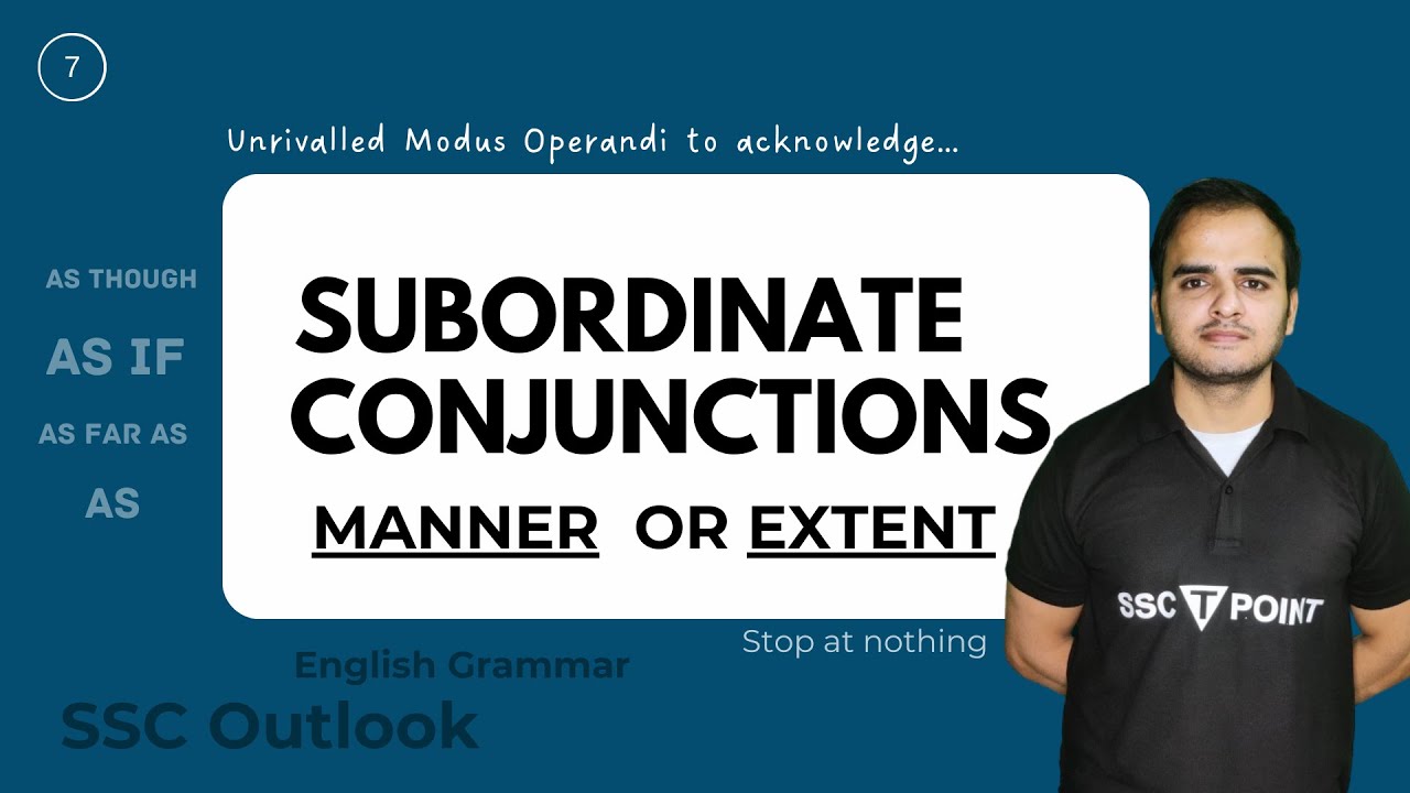 SSC English Grammar: Subordinate conjunction Manner or Extent for SSC ...